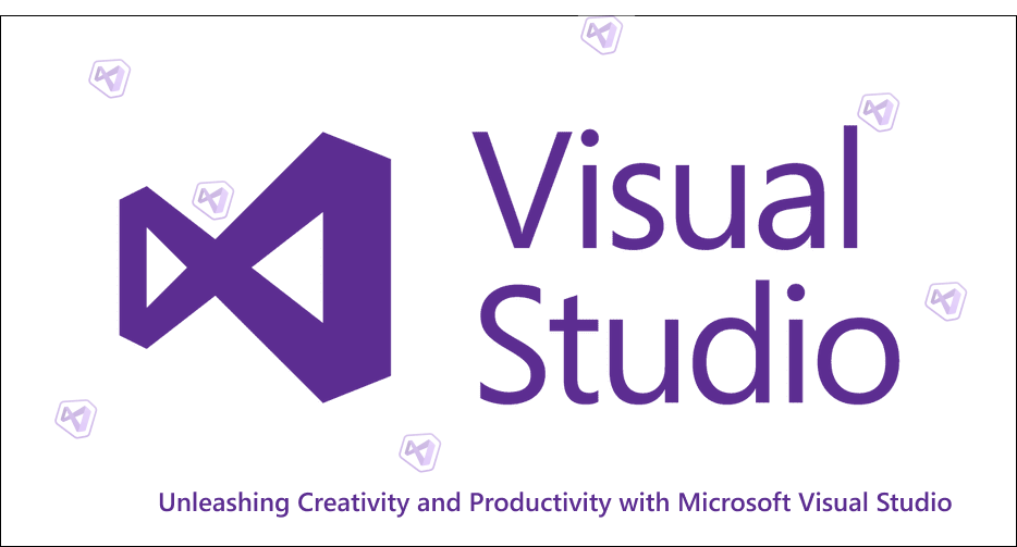 Unleashing Creativity and Productivity with Microsoft Visual Studio ...